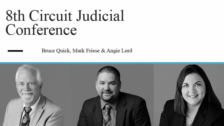 Bruce Quick, Mark Friese & Angie Lord at the 8th Circuit Judicial ...